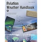Aviation Weather Handbook FAA-H-8083-28 (Color Print): U.S. Department ...