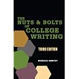 The Nuts and Bolts of College Writing: Harvey, Michael: 9781624668593 ...