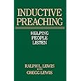 Inductive Preaching: Helping People Listen: Lewis, Ralph L., Lewis ...