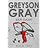 Amazon.com: Greyson Gray: Deadfall (The Greyson Gray Series) (Volume 3 ...