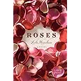 Amazon.com: Roses: 9780446559980: Meacham, Leila: Books
