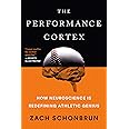 The Performance Cortex: How Neuroscience Is Redefining Athletic Genius ...