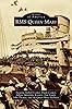 RMS Queen Mary in Oman | Whizz Ships