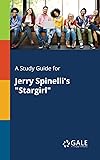 Stargirl: Novel-Ties Study Guide: Jerry Spinelli: 9780767512589: Amazon ...