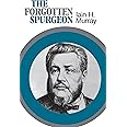 The Forgotten Spurgeon: Murray, Ian H: 9781848710115: Amazon.com: Books
