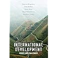 International Development: Issues and Challenges: Kingsbury, Damien ...