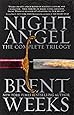 Night Angel: The Complete Trilogy: Weeks, Brent: 9780316201285: Amazon ...
