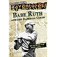 Babe Ruth and the Baseball Curse (Totally True Adventures): How the Red ...