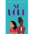 So Done: Chase, Paula: 9780062691798: Amazon.com: Books