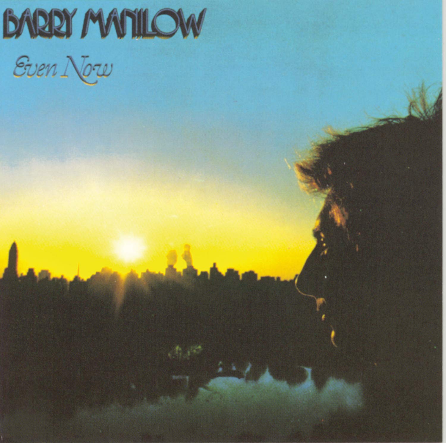 Even Now: Barry Manilow: Amazon.fr: CD et Vinyles}