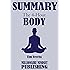 The 4-Hour Body: An Uncommon Guide to Rapid Fat-Loss, Incredible Sex ...