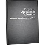 Property Assessment Valuation - Third Ed.: iaao: 9780883292211: Amazon ...