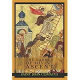 Ladder of Divine Ascent, Revised Edition: Saint John Climacus ...