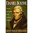 Amazon.com: Daniel Boone: The Life and Legend of an American Pioneer ...