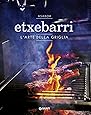 Amazon.it: Asador Etxebarri. L'arte della griglia - Juan Pablo Cardenal ...