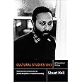 Cultural Studies 1983: A Theoretical History (Stuart Hall: Selected ...