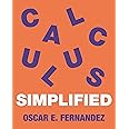 Calculus Simplified: Fernandez, Oscar: 9780691175393: Amazon.com: Books