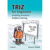 TRIZ for Engineers: Enabling Inventive Problem Solving: Gadd, Karen ...