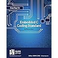 Amazon.com: Embedded C Coding Standard: 9781721127986: Barr, Michael: Books