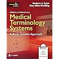 Medical Terminology Systems Updated: A Body Systems Approach: A Body ...