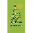 Amazon - The Fir Tree: Andersen, Hans Christian, Annukka, Sanna ...