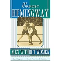 Men Without Women: Hemingway, Ernest: 9780684825861: Amazon.com: Books
