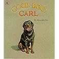 Good Dog, Carl: Alexandra Day: 9780689817717: Amazon.com: Books