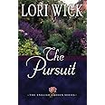 The Pursuit (The English Garden Series #4): Wick, Lori: 9780736909129: Amazon.com: Books