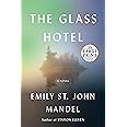 The Glass Hotel: A novel: Mandel, Emily St. John: 9780593171738: Amazon ...