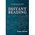 Amazon.com: Distant Reading: 9781781680841: Moretti, Franco: Books