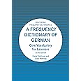 A Frequency Dictionary of German: Core Vocabulary for Learners ...
