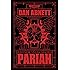 Pariah: Ravenor vs Eisenhorn (The Bequin Trilogy): Dan Abnett ...