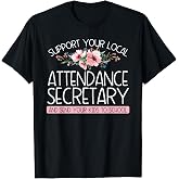 Amazon.com: Support Attendance Secretary - School Attendance Clerk T ...