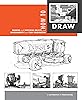 How to Draw: drawing and sketching objects and environments from your ...