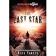 Amazon.com: The Last Star: The Final Book of The 5th Wave ...