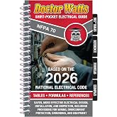 Dr. Watts Pocket Electrical Guide Based on the NEC 2023: 1 Exam Prep ...