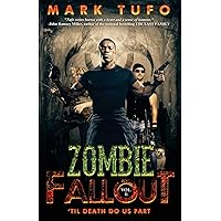 Zombie Fallout 6: 'Til Death Do Us Part: Tufo, Mark, Tufo, Mark ...