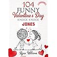 104 Funny Valentine Day Knock Knock Jokes 4 kids: Jokes 4 kids ...