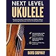 Amazon.com: Next Level Ukulele: 9781914453793: David Shipway: Books