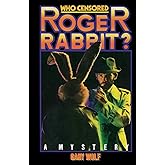Who Censored Roger Rabbit: Gary K. Wolf: 9780345303257: Amazon.com: Books