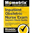 Inpatient Obstetric Nurse Exam Secrets Study Guide: Test Review for the ...