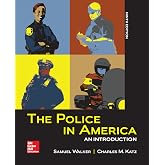 Amazon.com: The Police in America: An Introduction: 9781260236996 ...