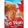 The Pet War: Woodrow, Allan: 9780545513203: Amazon.com: Books