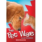 The Pet War: Woodrow, Allan: 9780545513197: Amazon.com: Books