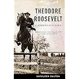 Amazon.com: Theodore Roosevelt: A Life: 9780688132200: Miller, Nathan ...