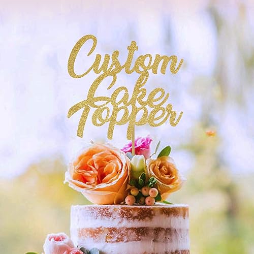 Custom Cake Topper, Gold Glitter, Personalized Cake Topper, Custom Text ...