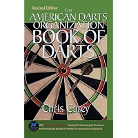 The American Darts Organization Book of Darts, Revised Edition: Carey ...