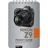 Nikon Z8: Pocket Guide: Buttons, Dials, Settings, Modes, and Shooting Tips (The Pocket Guide ...