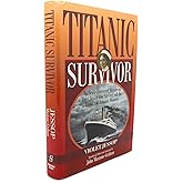 Titanic Survivor: The Newly Discovered Memoirs of Violet Jessop who ...