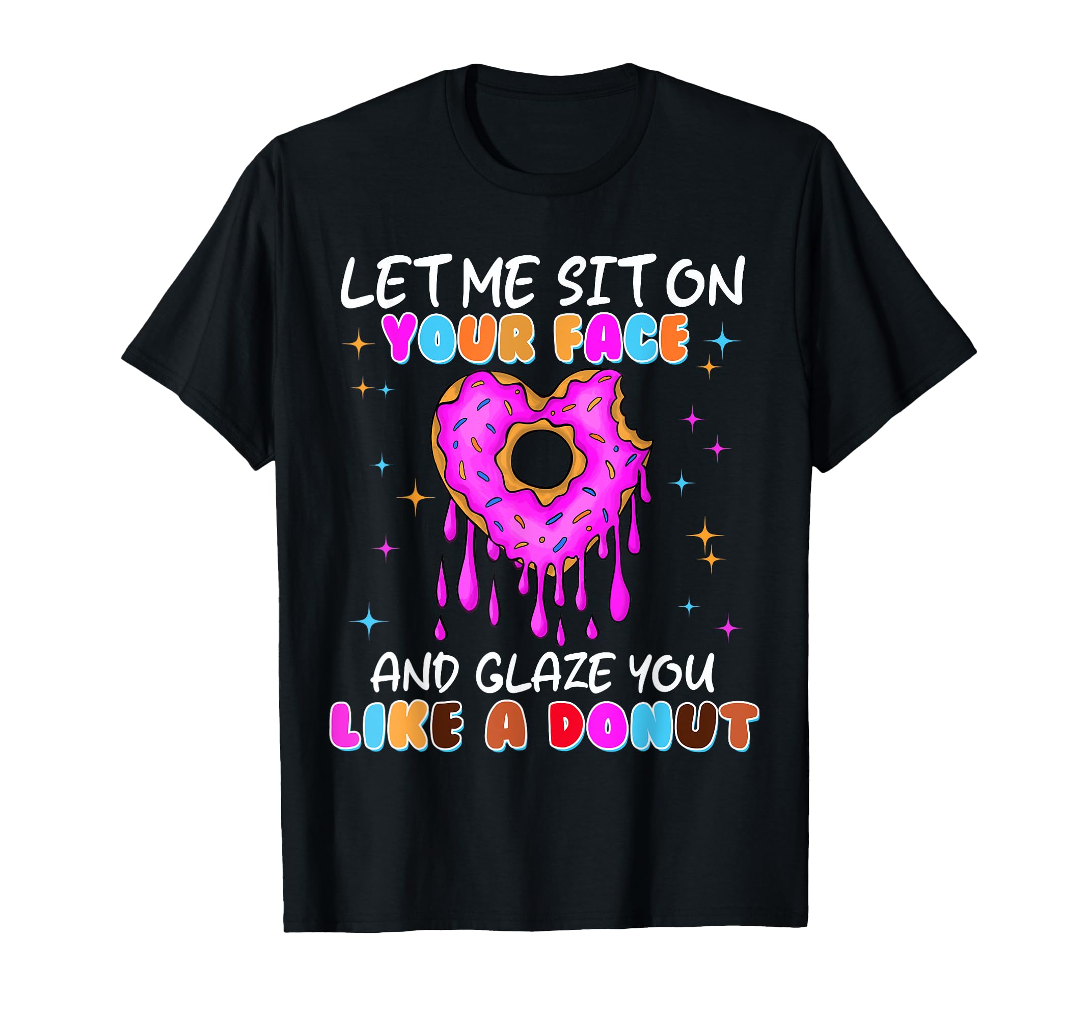 Funny Donut Inappropriate Shirts for Women Adult Humor T-Shirt for sale ...